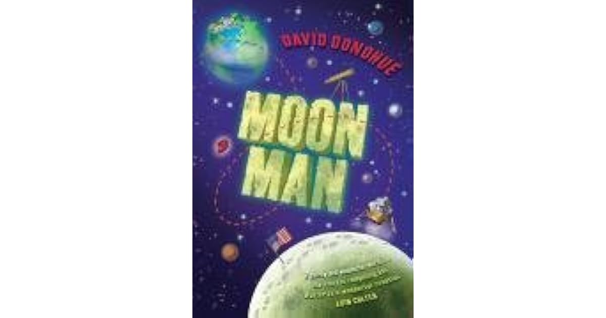 Moon Man by David Donohue