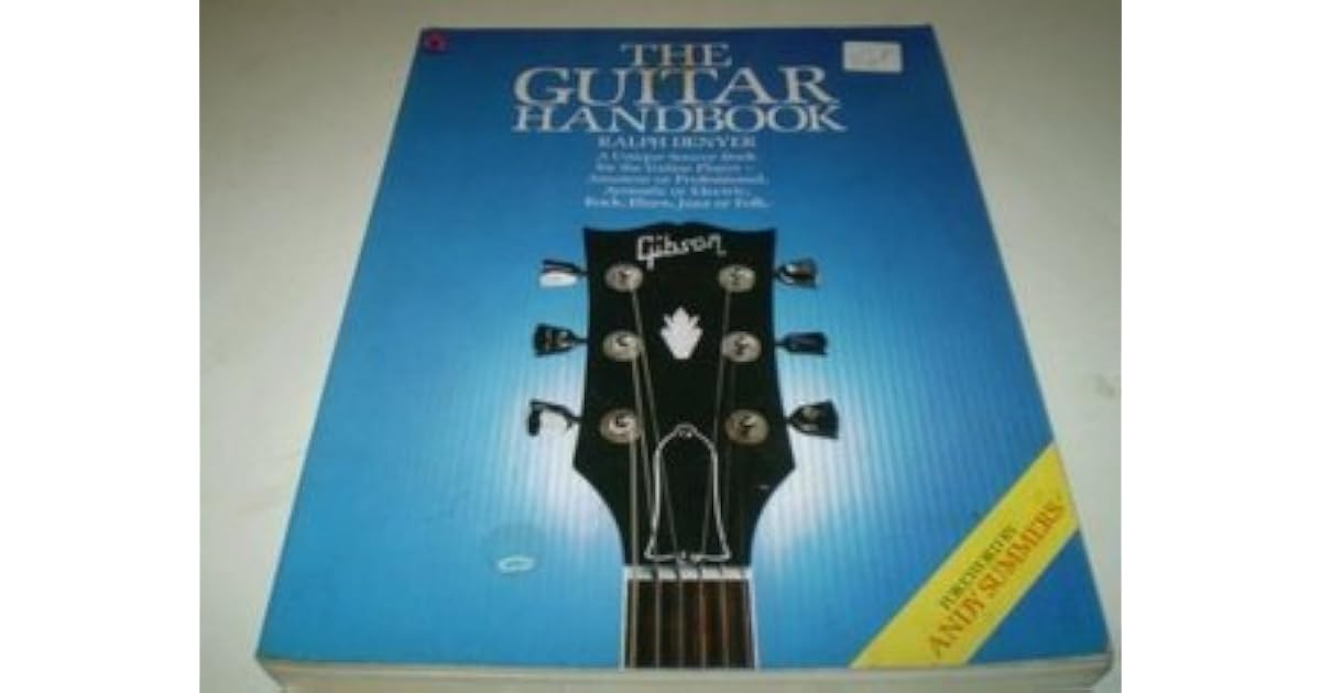 The Guitar Handbook by Ralph Denyer