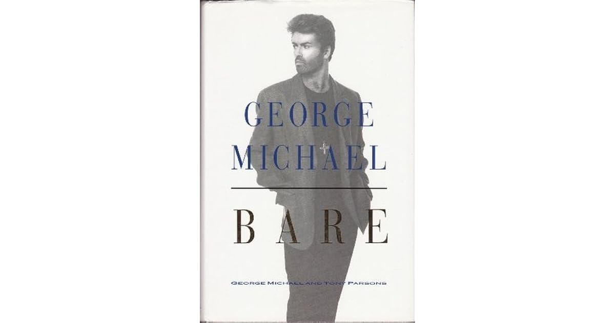 George Michael: Bare by George Michael