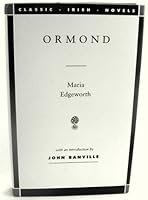 Ormond by Maria Edgeworth — Reviews, Discussion, Bookclubs, Lists