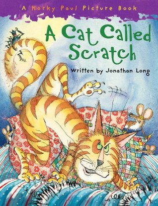 A Cat Called Scratch by Jonathan Long