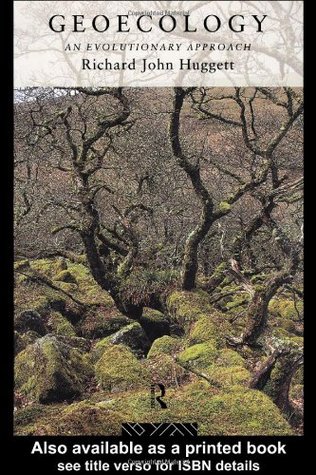 Geoecology: An Evolutionary Approach by Richard Huggett