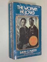 The Woman He Loved by Ralph G. Martin
