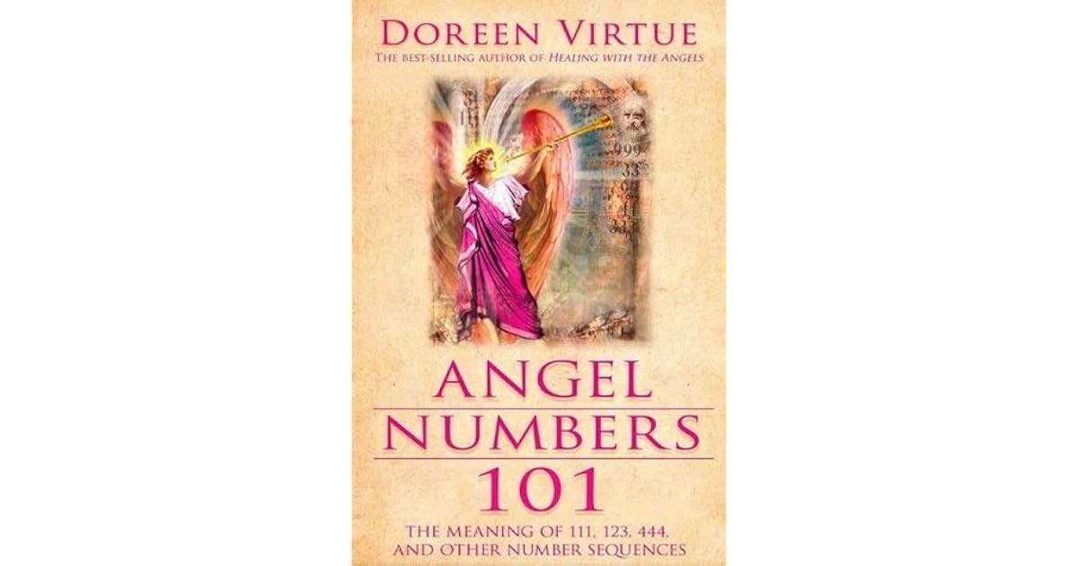 Angel Numbers 101 by Doreen Virtue