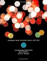 Introduction To Hospitality By John R Walker