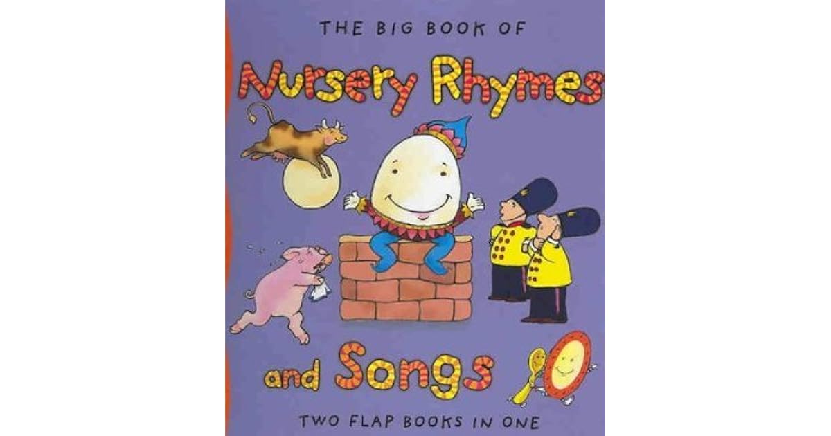 The Big Book of Nursery Rhymes and Songs by Mary Novick