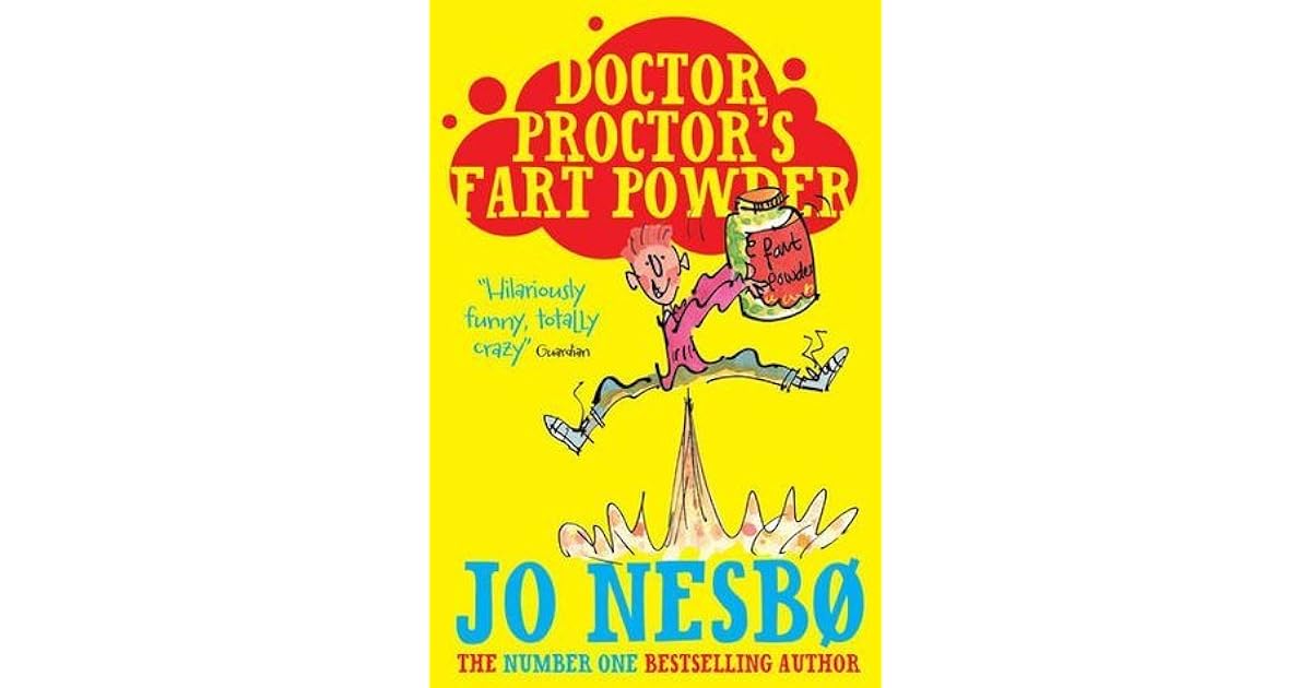 Doctor Proctor's Fart Powder by Jo Nesbø