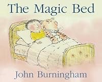 The Magic Bed by John Burningham