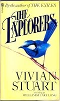 The Explorers (The Australians, #4) by William Stuart Long