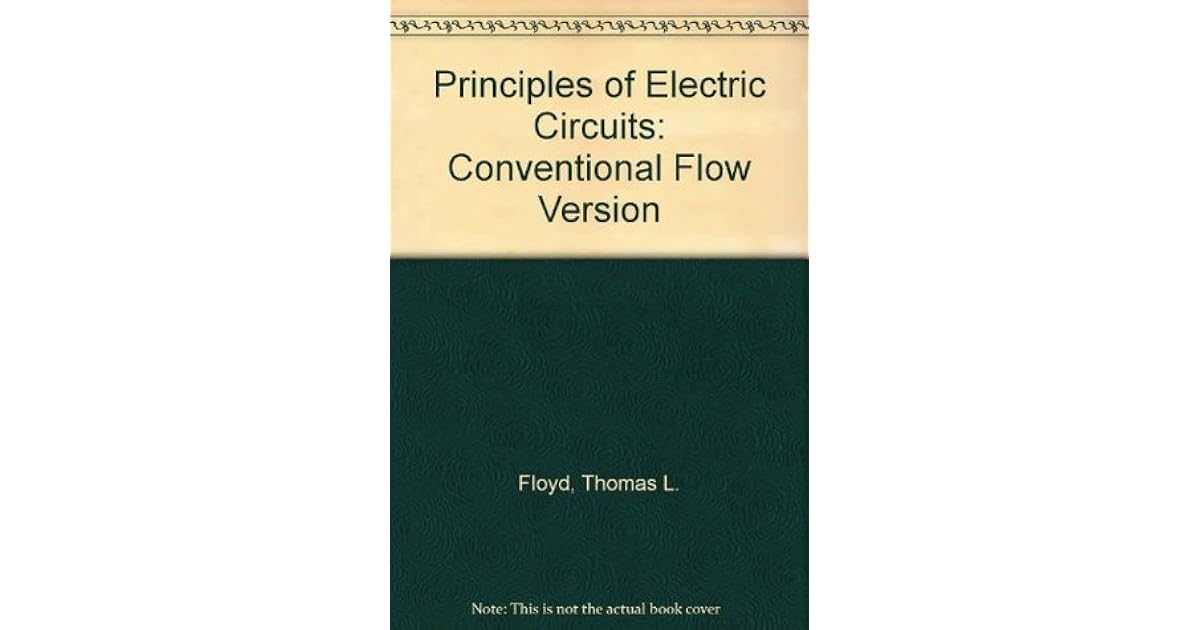 Principles of Electric Circuits by Thomas L. Floyd