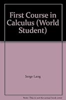A First Course in Calculus by Serge Lang