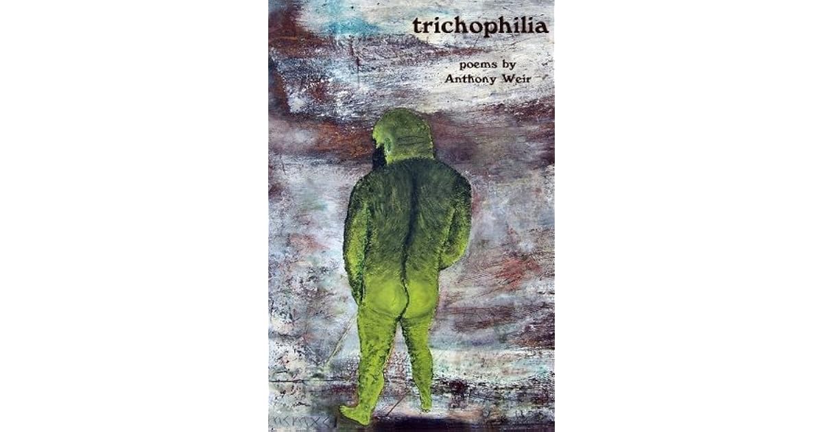 Trichophilia by Anthony Weir