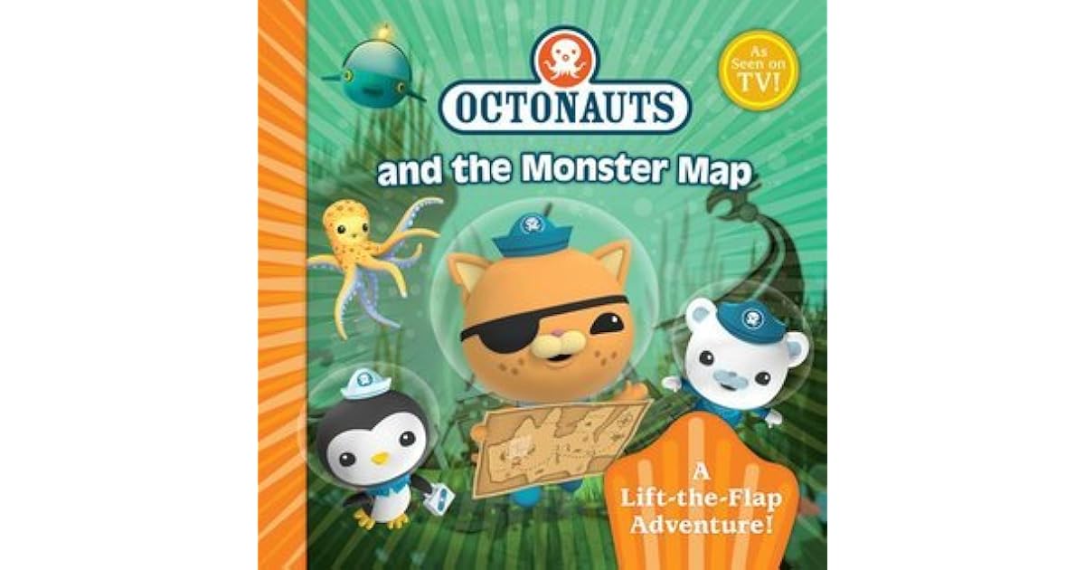 Octonauts and the Monster Map: A Lift-the-Flap Adventure by Simon ...