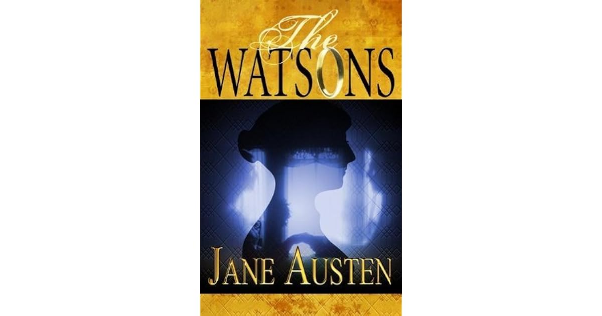The Watsons by Jane Austen