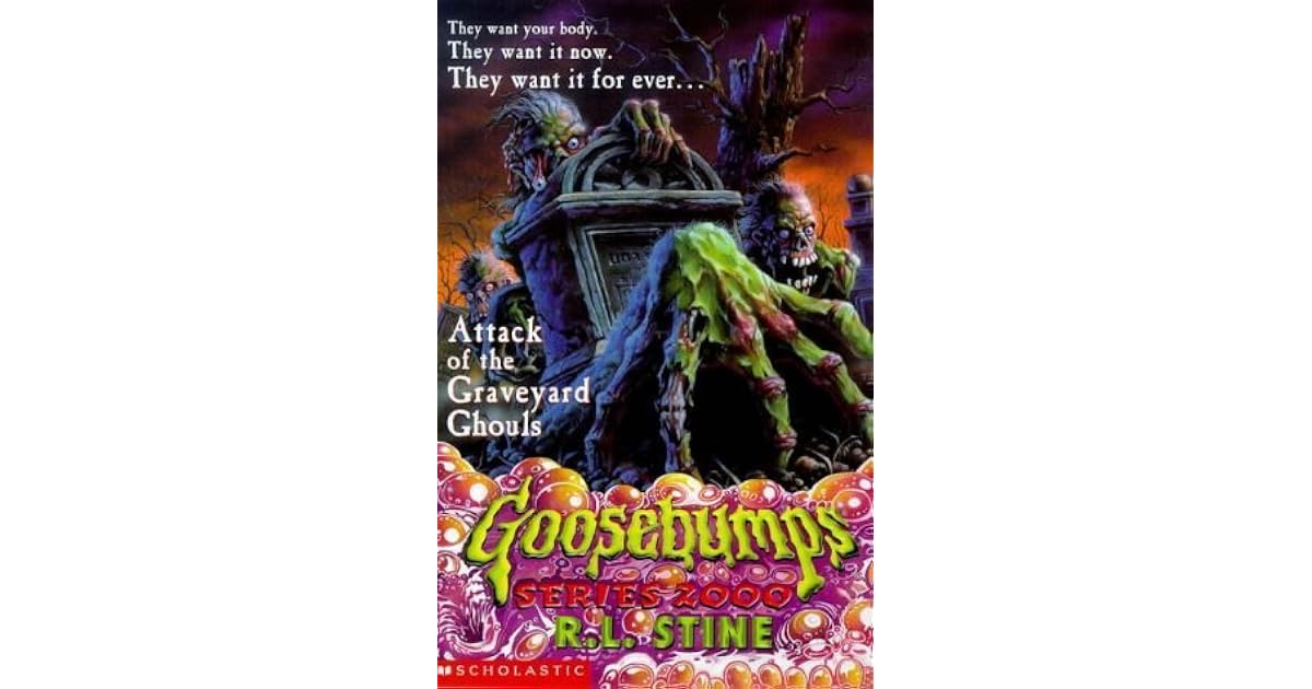 Attack of the Graveyard Ghouls by R.L. Stine