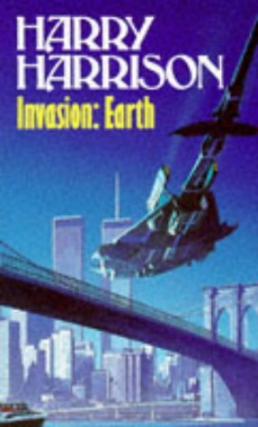 Invasion Earth by Harry Harrison