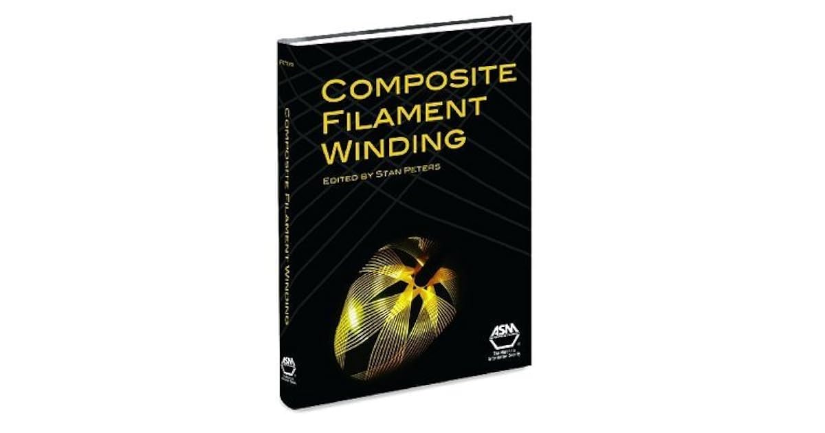 Composite Filament Winding by Stan Peters