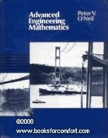 Advanced Engineering Mathematics by Peter V. O'Neil