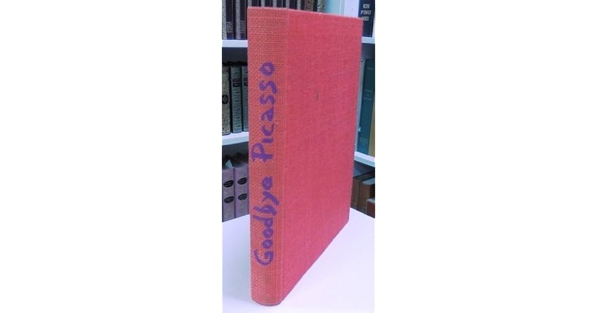 Goodbye Picasso by David Douglas Duncan