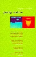 Going Native by Stephen Wright