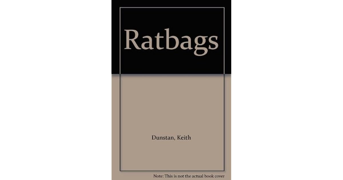 Ratbags by Keith Dunstan