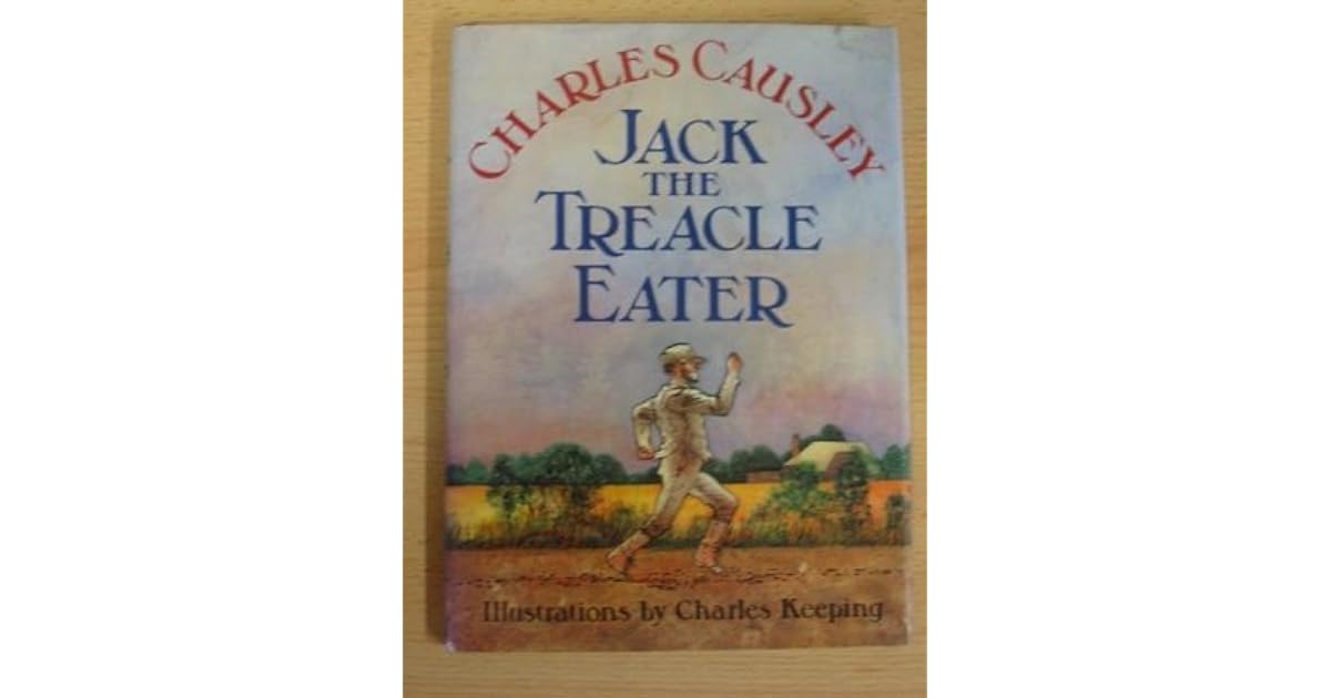 Jack the Treacle Eater by Charles Causley