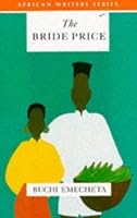 The Bride Price by Buchi Emecheta