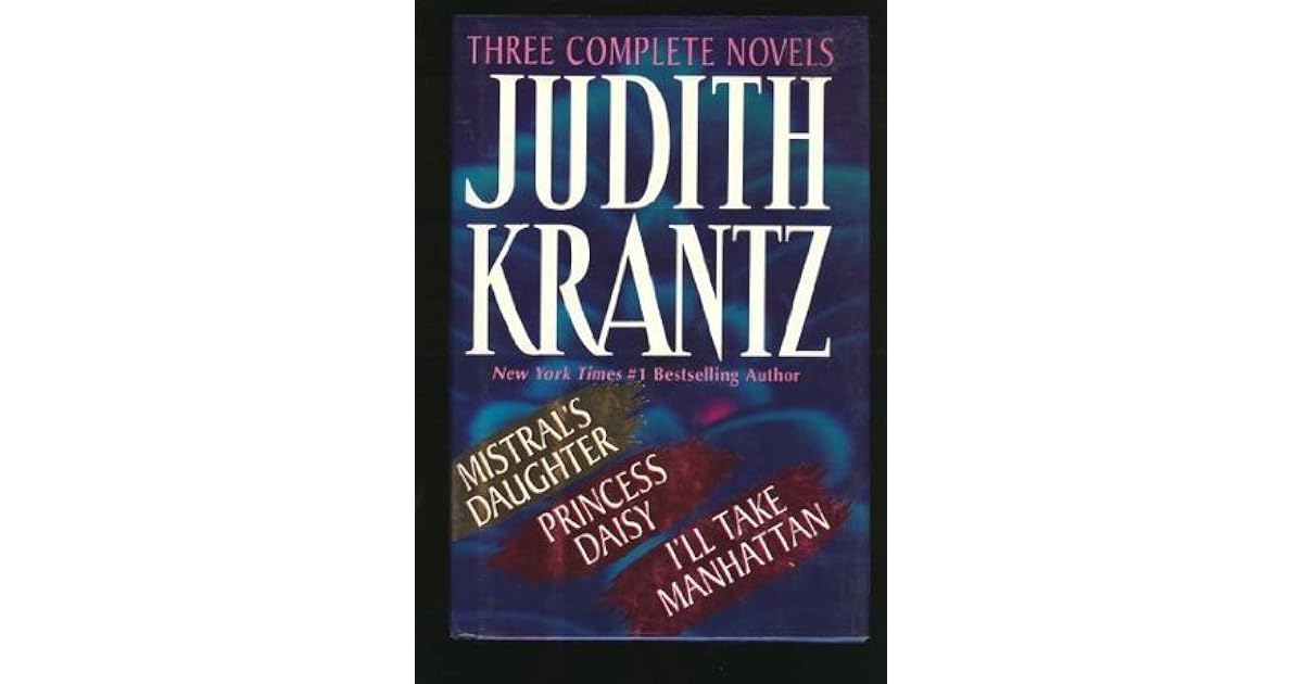 Judith Krantz: Three Complete Novels by Judith Krantz