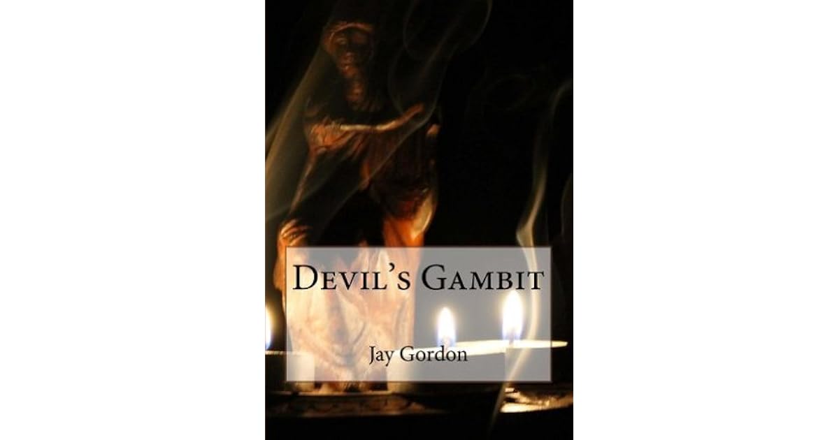 Devil's Gambit by Jay Gordon