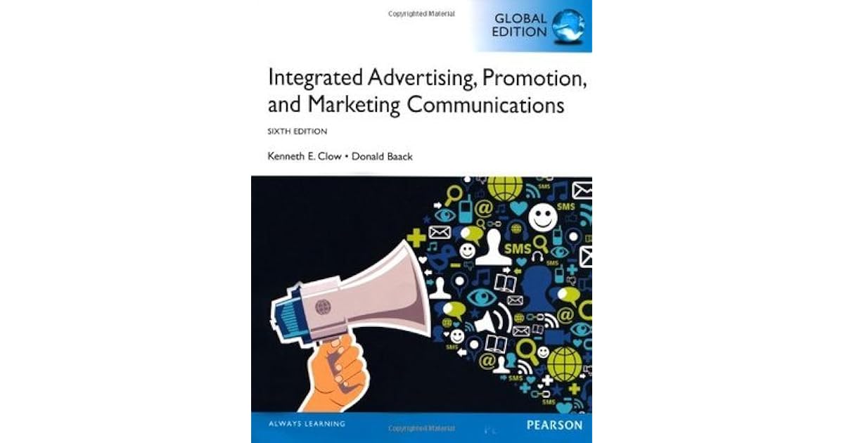 Integrated Advertising, Promotion and Marketing Communications by ...