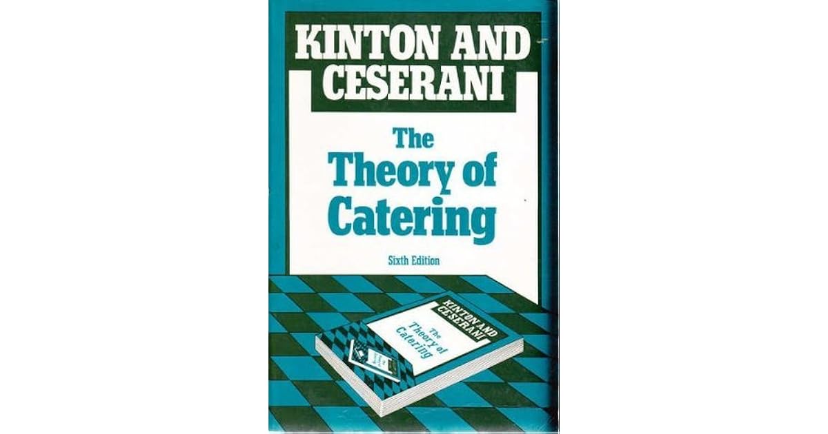 The Theory of Catering by Ronald Kinton
