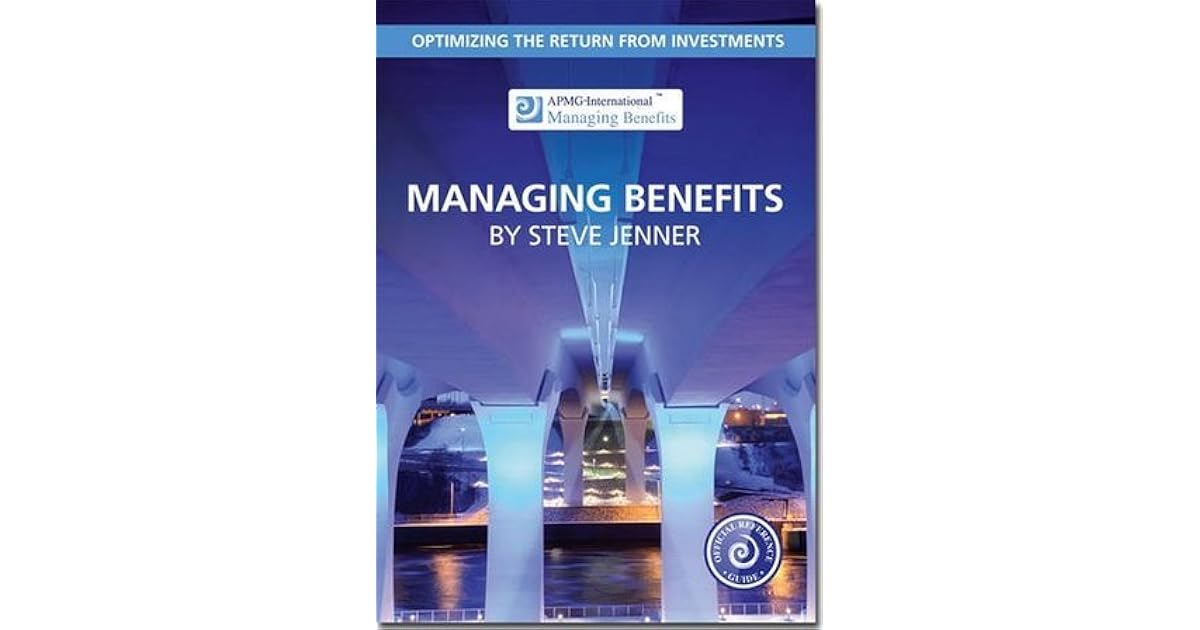 Managing Benefits by Steve Jenner