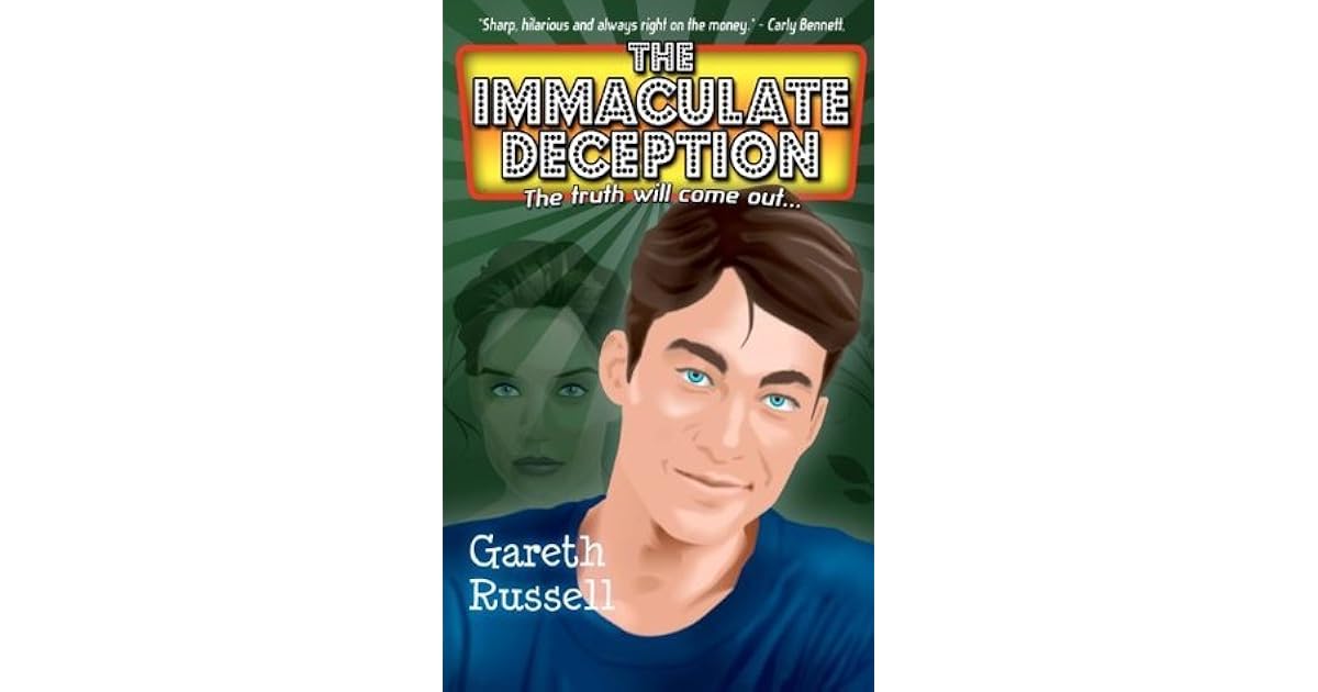 The Immaculate Deception: The Popular Series by Gareth Russell