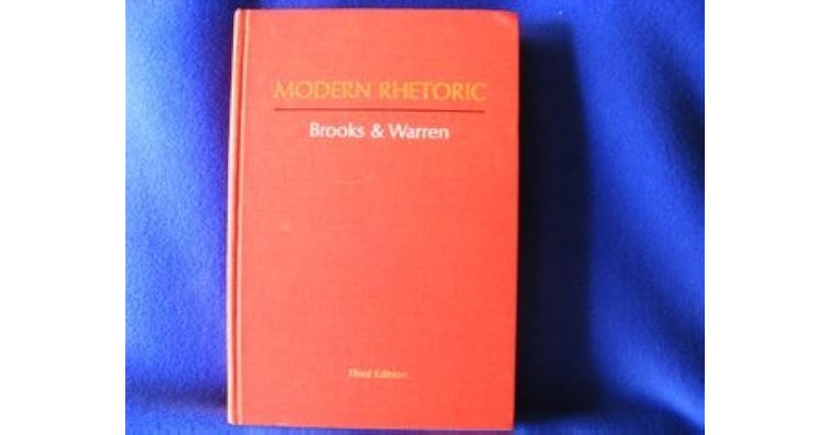 Modern Rhetoric By Cleanth Brooks