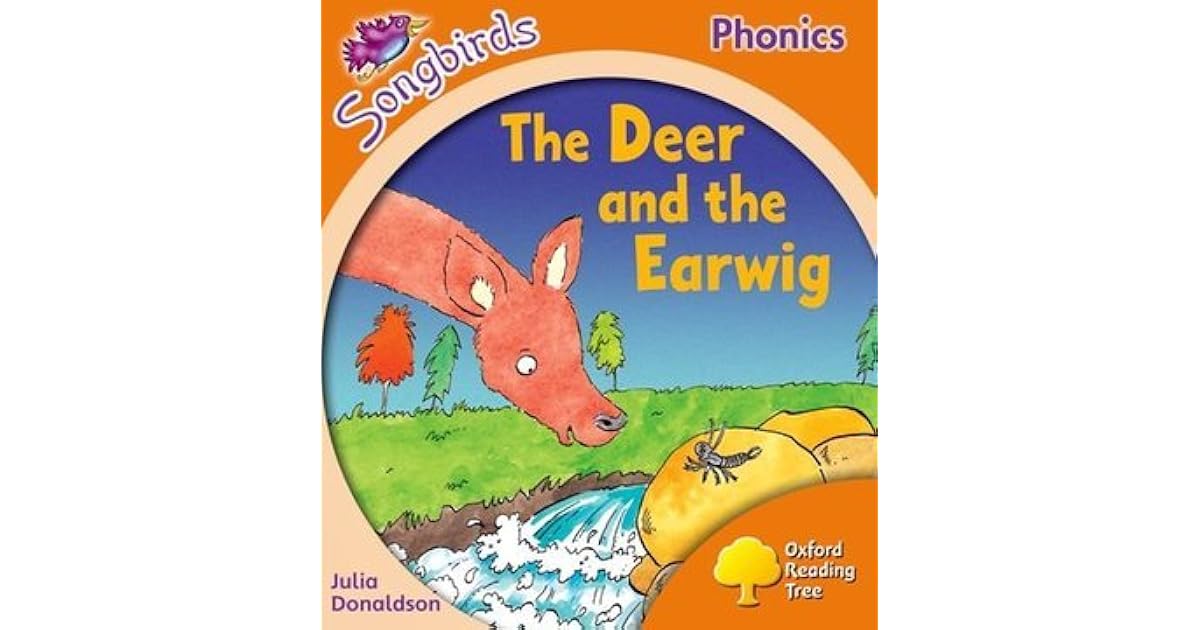 The Deer and the Earwig by Julia Donaldson