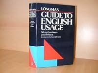 Longman Guide to English Usage by Sidney Greenbaum