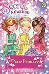 Secret Princesses Series by Rosie Banks