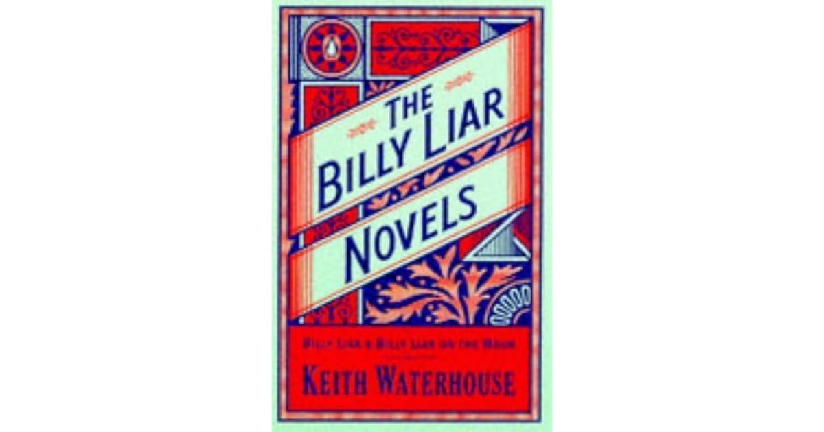 The Billy Liar Novels: Billy Liar & Billy Liar On The Moon by Keith ...
