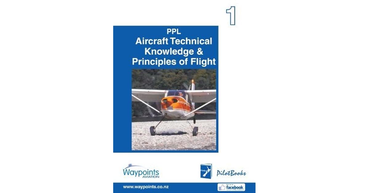 PPL Aircraft Technical Knowledge & Principles of Flight by Stewart Boys