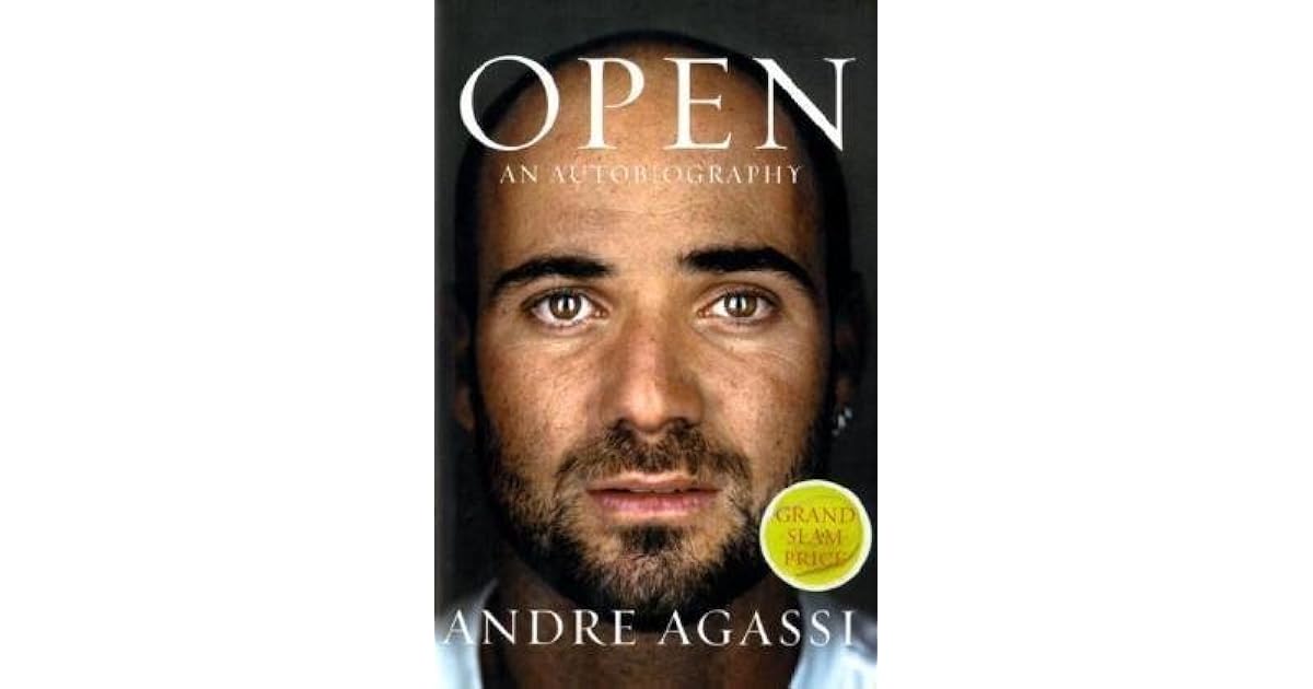 Open: An Autobiography by Andre Agassi