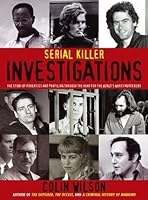 Serial Killer Investigations: The Story of Forensics & Profiling ...