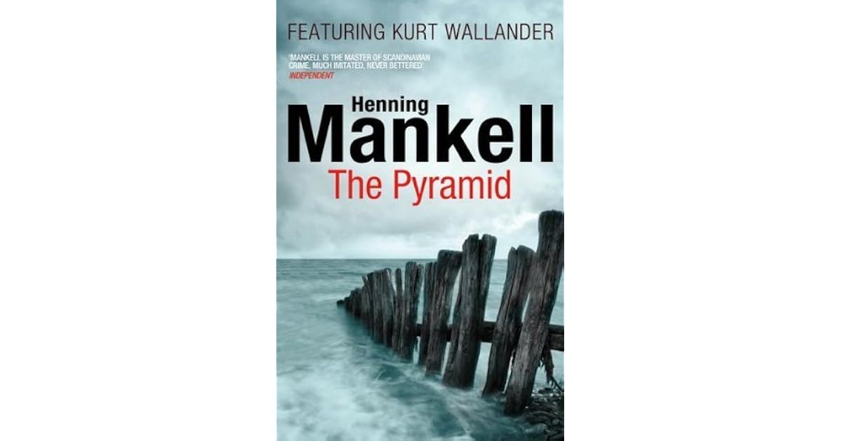 The Pyramid by Henning Mankell