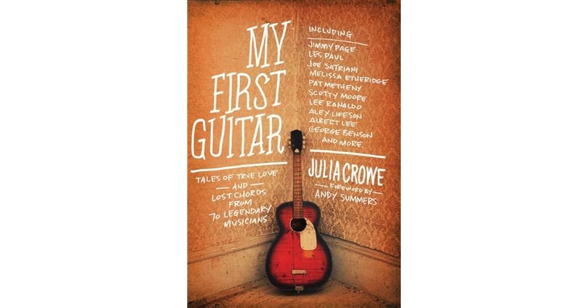 My First Guitar by Julia Crowe