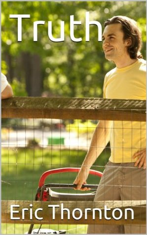 Truth by Eric Thornton