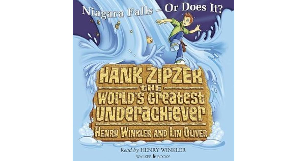 Hank Zipzer 1: Niagara Falls - Or Does It? by Henry Winkler