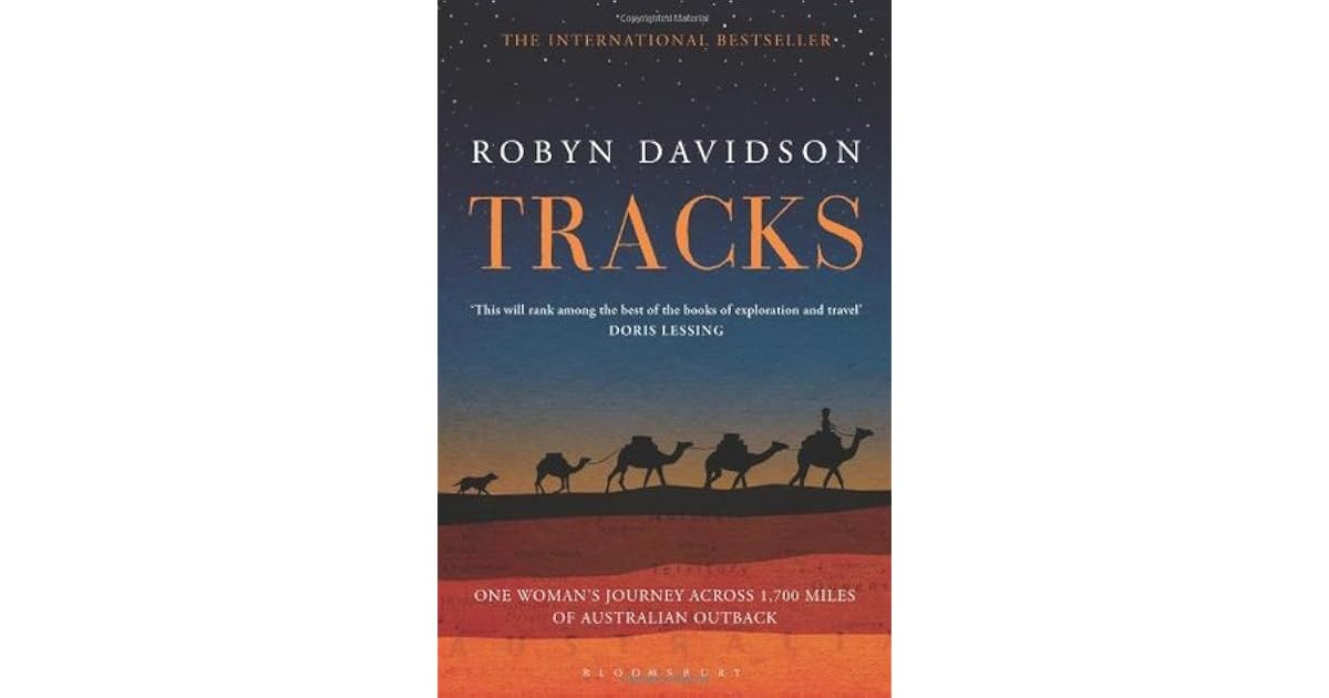 Tracks by Robyn Davidson