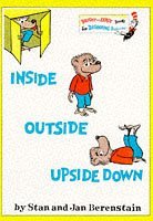 Inside, Outside, Upside Down by Stan Berenstain