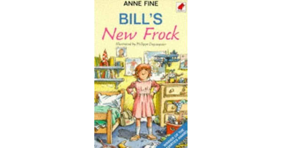 Bill's New Frock by Anne Fine