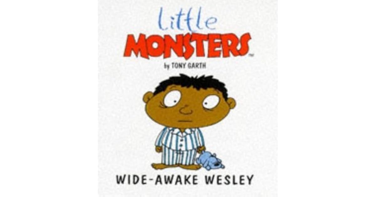 Wide-awake Wesley by Tony Garth