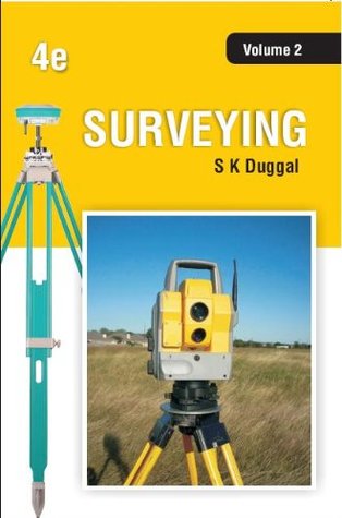 Surveying, Volume 2 by S.K. Duggal